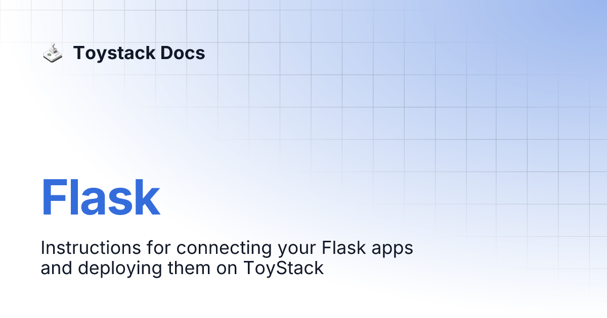Flask | Toystack Docs